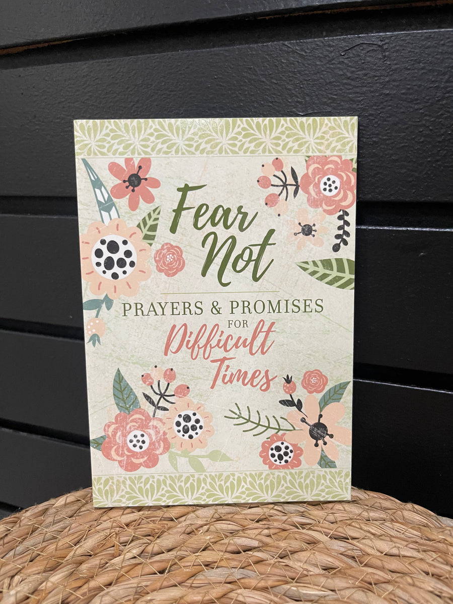 Fear Not - Prayers & Promises For Difficult Times – Anna Jade Boutique